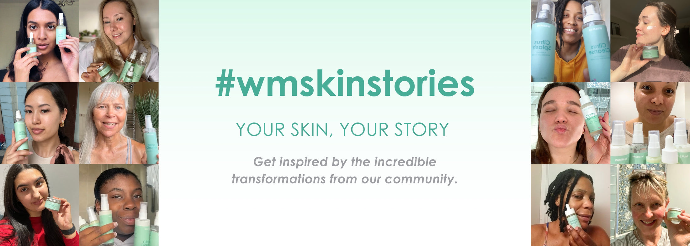 #wmskinstories